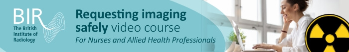 Requesting imaging safely: For Nurses and Allied Health Professionals ...